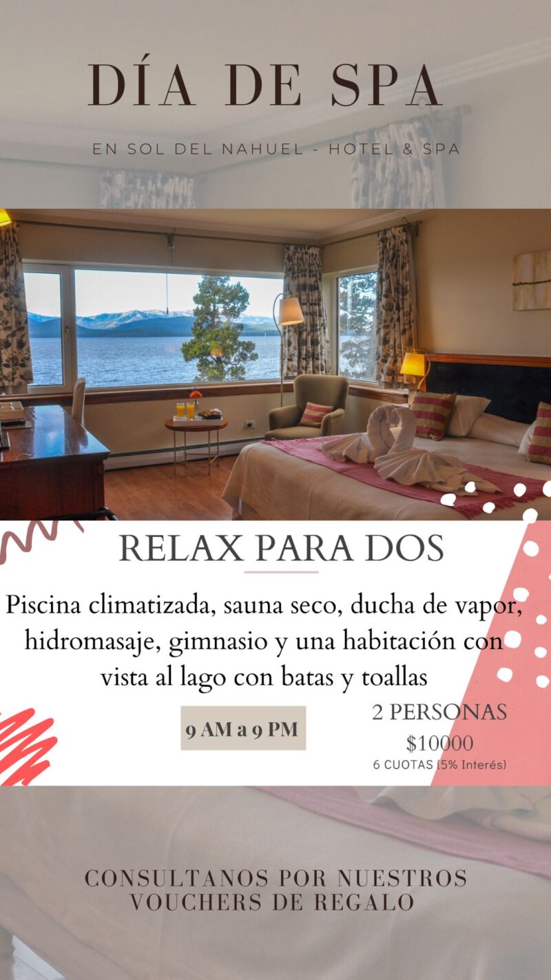 Día de Spa a orillas del lago - Hotel Sol del Nahuel - Bariloche